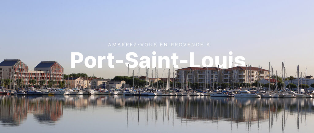 Places de Port en Provence - Pôle Nautisme